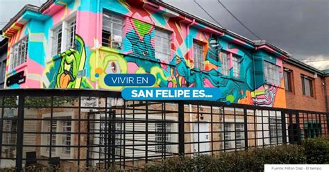 Guia De Barrio San Felipe Barrios En Bogotá Ciencuadras