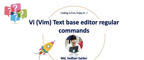 Vi Vim Text Base Editor Regular Commands Dev Community