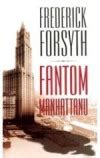 Fantom Manhattanu Frederick Forsyth Databáze knih
