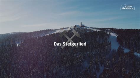 „glück Auf Der Steiger Kommt“ So Geht Sächsisch