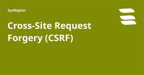 cross site request forgery csrf sysreptor