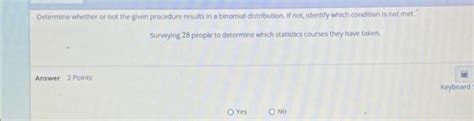 solved determine whether or not the given procedure results