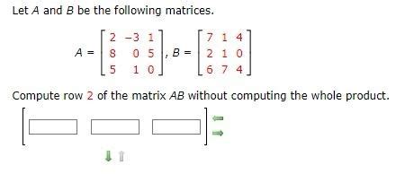 Solved Let A And B Be The Following Matrices Chegg