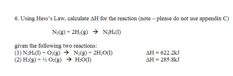 Solved 6 Using Hesss Law Calculate Δh For The Reaction