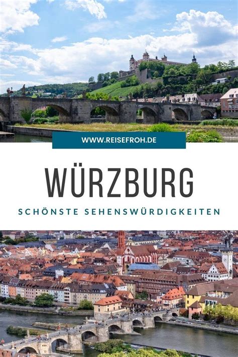 Würzburg Sehenswürdigkeiten Geheimtipps um Würzburg zu entdecken