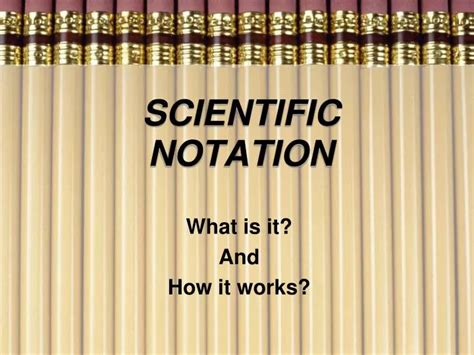 Ppt Scientific Notation Powerpoint Presentation Free Download Id