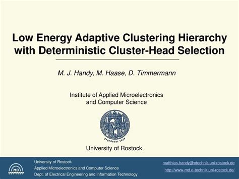 Ppt Low Energy Adaptive Clustering Hierarchy With Deterministic Cluster Head Selection