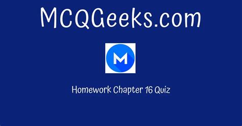 Homework Chapter 16 Quiz Solution