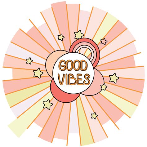 Retro Style Good Vibes Vector Stock Illustration Stickers S Poster Vector Art At