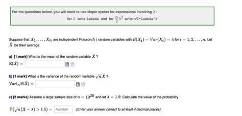 Solved For The Questions Below You Will Need To Use Maple Chegg Com
