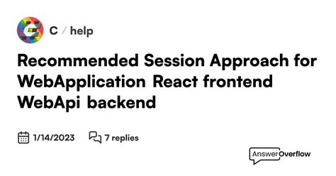 Recommended Session Approach For Webapplication React Frontend Webapi