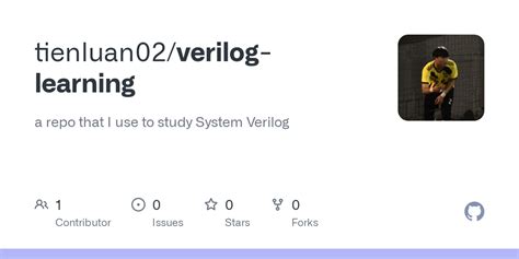 GitHub Tienluan02 Verilog Learning A Repo That I Use To Study System Verilog