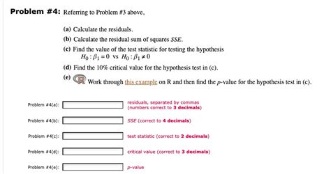 Solved Problem 4 Referring To Problem 3 Above A Calculate The Residuals Calculate The