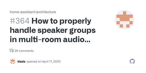 how to properly handle speaker groups in multi room audio systems