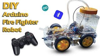 Fire Fighting Robot Arduino Project I Bluetooth Controlled Robot Tech