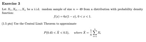 Solved Exercise 3 Let X1 X2 Xn Be A I I D Random Chegg Com