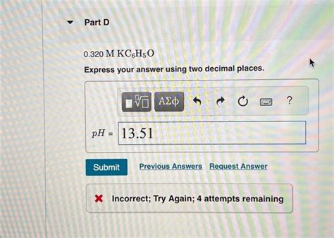 Solved Part D Find The Ph Of The Following Solution 0320 M