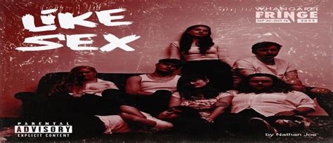 Like Sex By Nathan Joe Whangarei Eventfinda