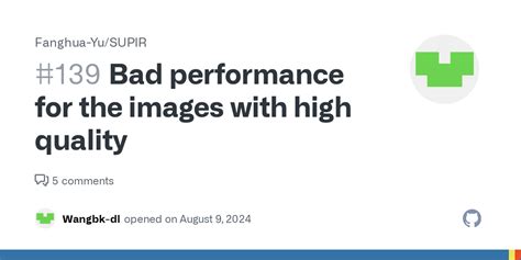 Bad Performance For The Images With High Quality · Issue 139 · Fanghua