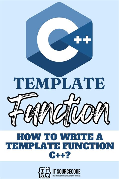 C Template Function — How To Write A Template Function C