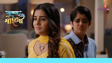 Krishna है Mohan के लिए Worried Krishna Mohini कृष्ण मोहिनी Ep