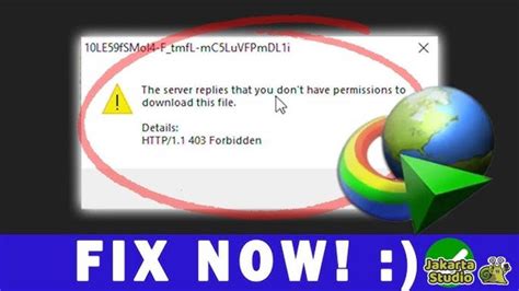 Cara Mengatasi Error 403 Forbidden Di Web Dan IDM