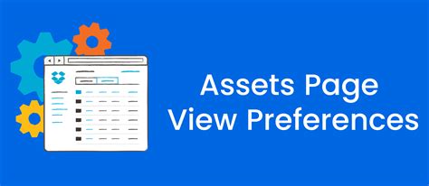 Assets Page View Preferences Exhibit Day