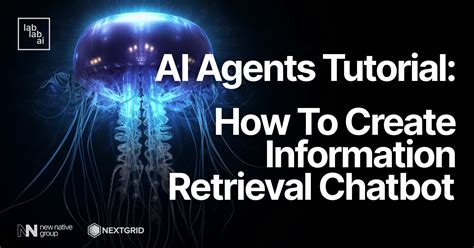 ai agents tutorial how to create information retrieval chatbot tutorial
