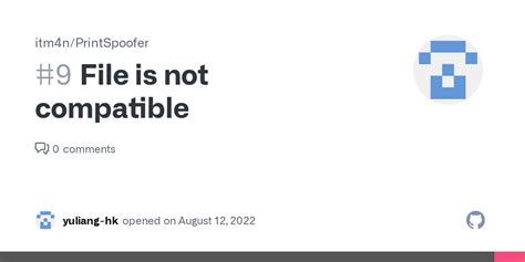 File Is Not Compatible · Issue 9 · Itm4nprintspoofer · Github