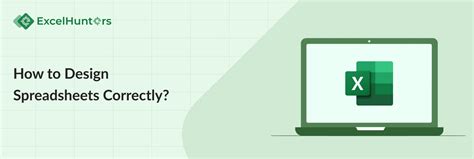 how to design spreadsheets correctly excelhunters