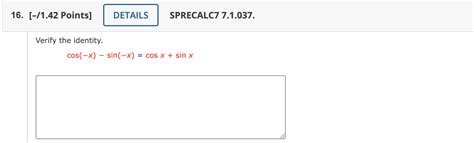 [solved] Verify The Identity [ Cos X Sin X Cos