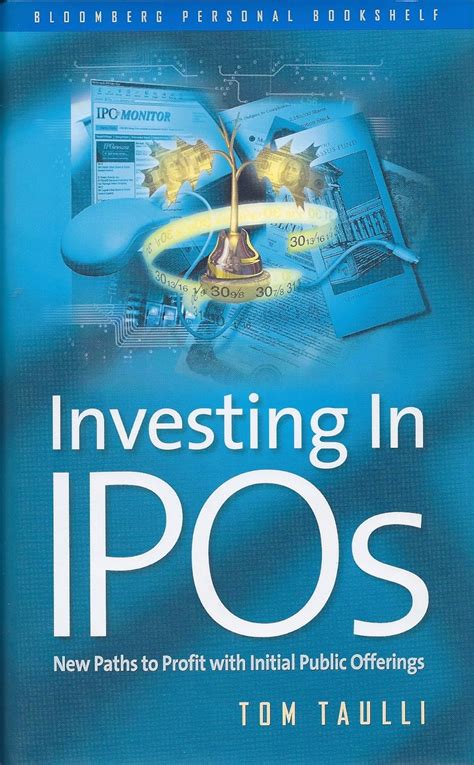 Investing In Ipos Taulli Tom 9781576600672 Books