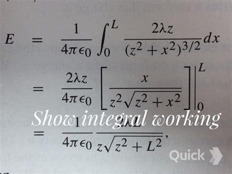 Solved Integral E 1 4 Pi Epsilon 0 Integral 0 L 2 Lambda