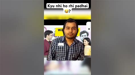 Kyu Nhi Ho Rhi Padhai 😂 Youtube