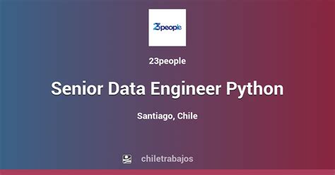 Senior Data Engineer Python Santiago Chiletrabajos