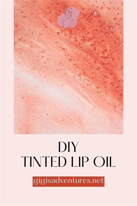 Diy Tinted Lip Oil Diy Lip Oil Diy Lip Tint Diy Lipstick