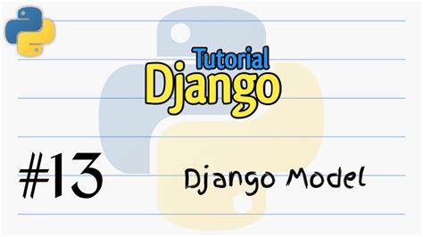 Belajar Django Django Models YouTube