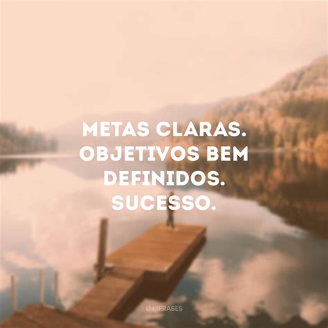 Frases Sobre Conquistar Objetivos LIBRAIN