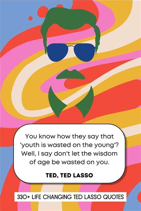 330 Ted Lasso Quotes Ultimate Megapost For Ted Heads Artofit