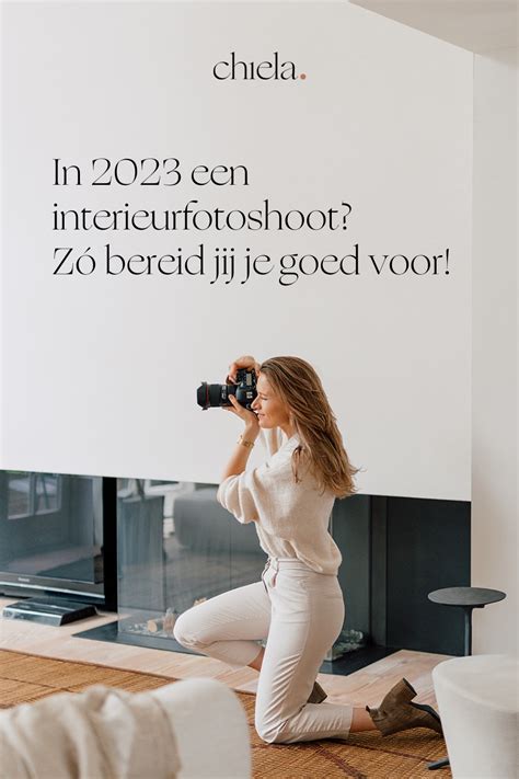 Hoe Bereid Je Je Voor Op Een Interieurshoot Artofit