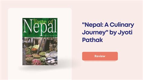 Nepal A Culinary Journey By Jyoti Pathak Book Review Paakkala