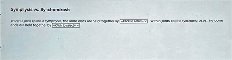Symphysis Vs Synchondrosis Within A Joint Called A Symphysis The Bone