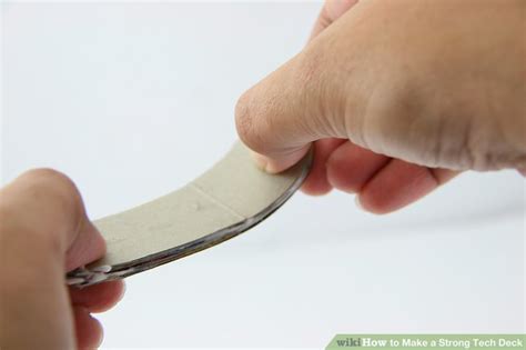How To Make A Strong Tech Deck 11 Steps With Pictures WikiHow Life