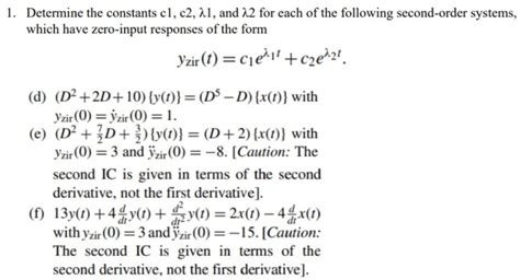 Solved 1 Determine the constants c1 c2 λ1 and λ2 for each Chegg com