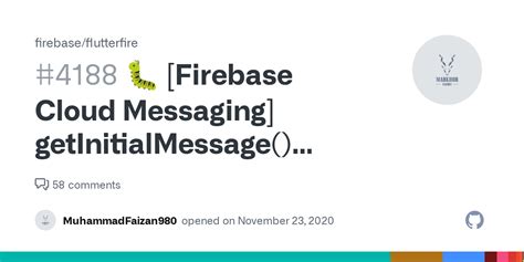 Firebase Cloud Messaging Getinitialmessage Called Multiple Times