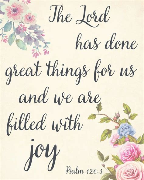 Psalm 1263 The Lord Has Done Great Things For Us And We Are Filled