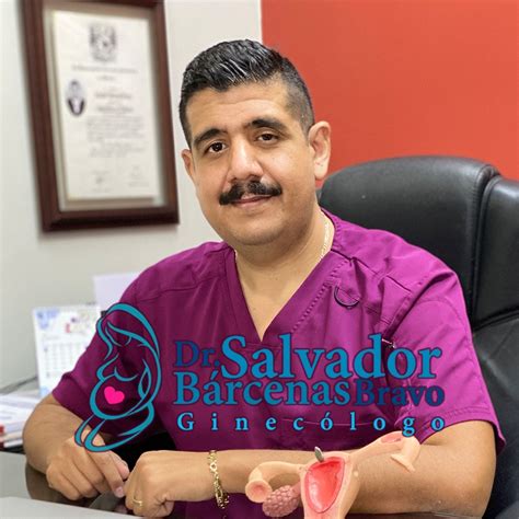 Ginecólogo Ginecólogo Zamora Dr Salvador Barcenas
