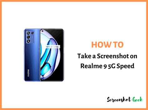 How To Take A Screenshot On Realme 9 5G Speed 4 QUICK Methods