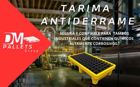 Minimiza Riesgos Maximiza Seguridad Con Nuestras Tarimas Antiderrames