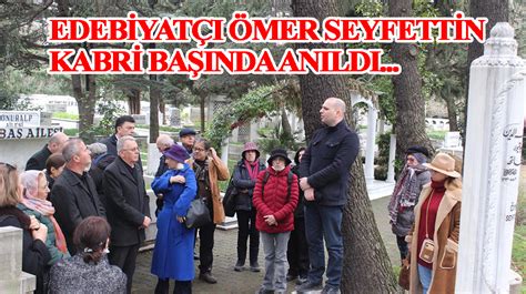 Deniz Dinçer Ömer Seyfettin Türklük şuurunu Bize Veren önemli